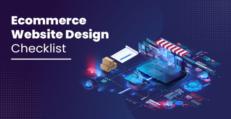 Ecommerce Website Design Checklist [Expert Advice] - KrishaWeb