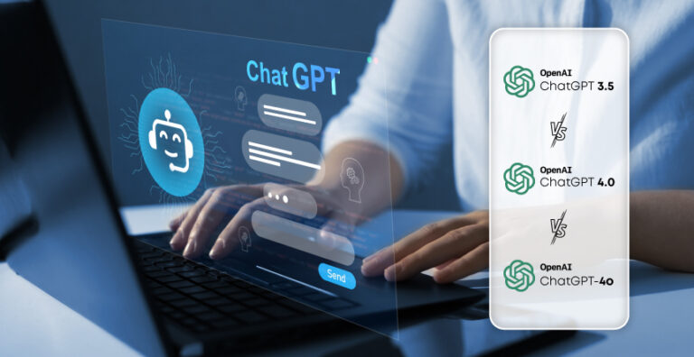 ChatGPT 3.5 vs GPT 4.0 vs GPT-4o: Key Differences Unveiled