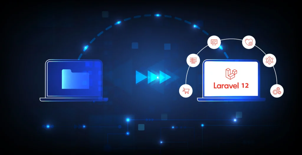 Step-by-Step Guide: Migrating Legacy Apps to Laravel 12 - KrishaWeb